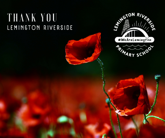 Lemington Riverside Primary School - Remembrance Day Appeal